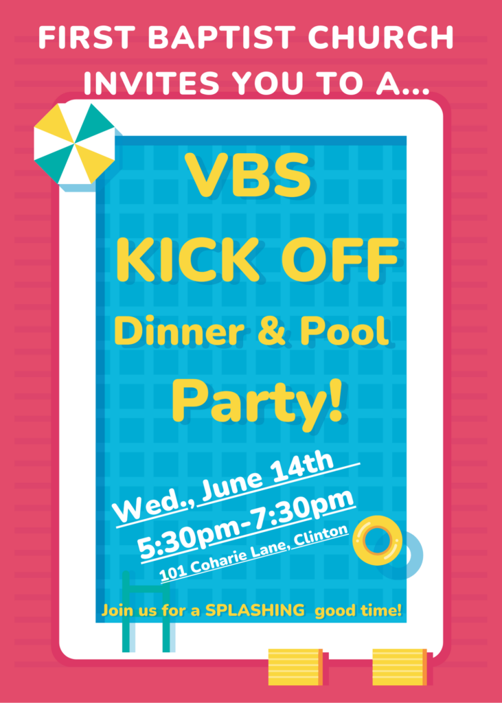 VBS KICK OFF: Pool Party - Clinton First Baptist Church