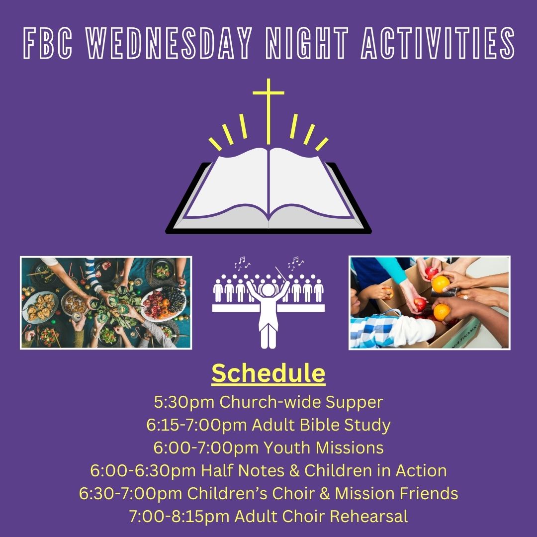WEDNESDAY ACTIVITIES AT FBC! - Clinton First Baptist Church